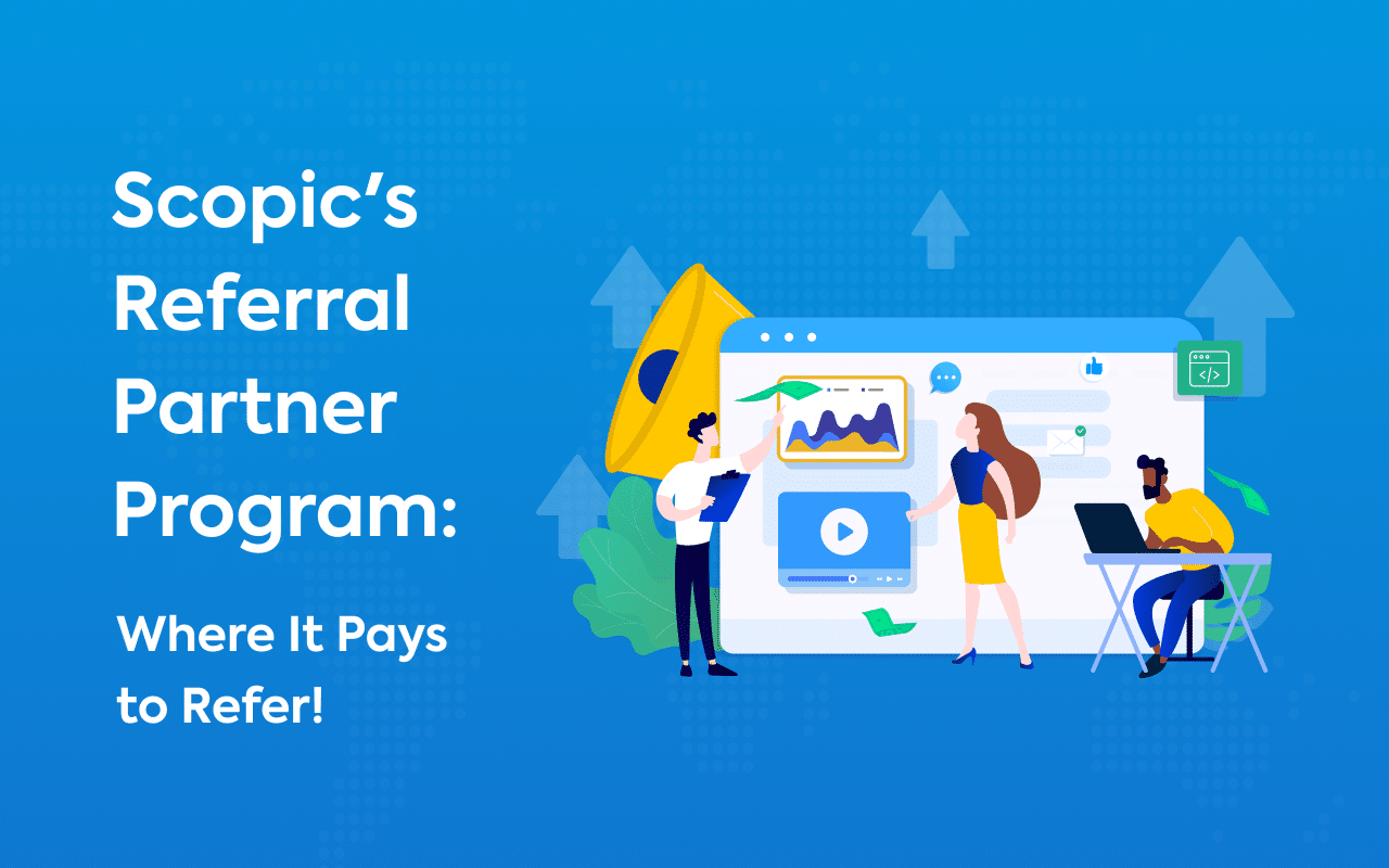 Referral Partner Program Software/Marketing services | Scopic